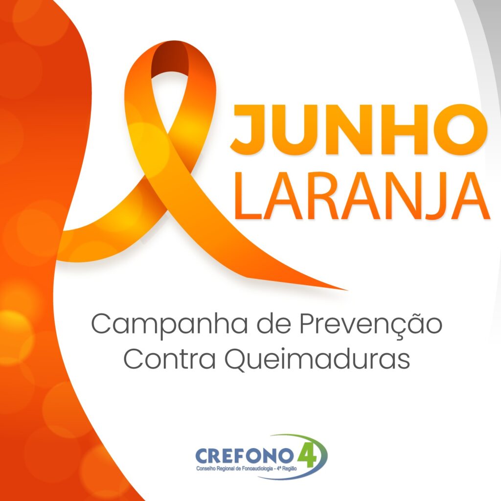 No mês do São João, Crefono 4 apoia campanha Junho Laranja, pela ...